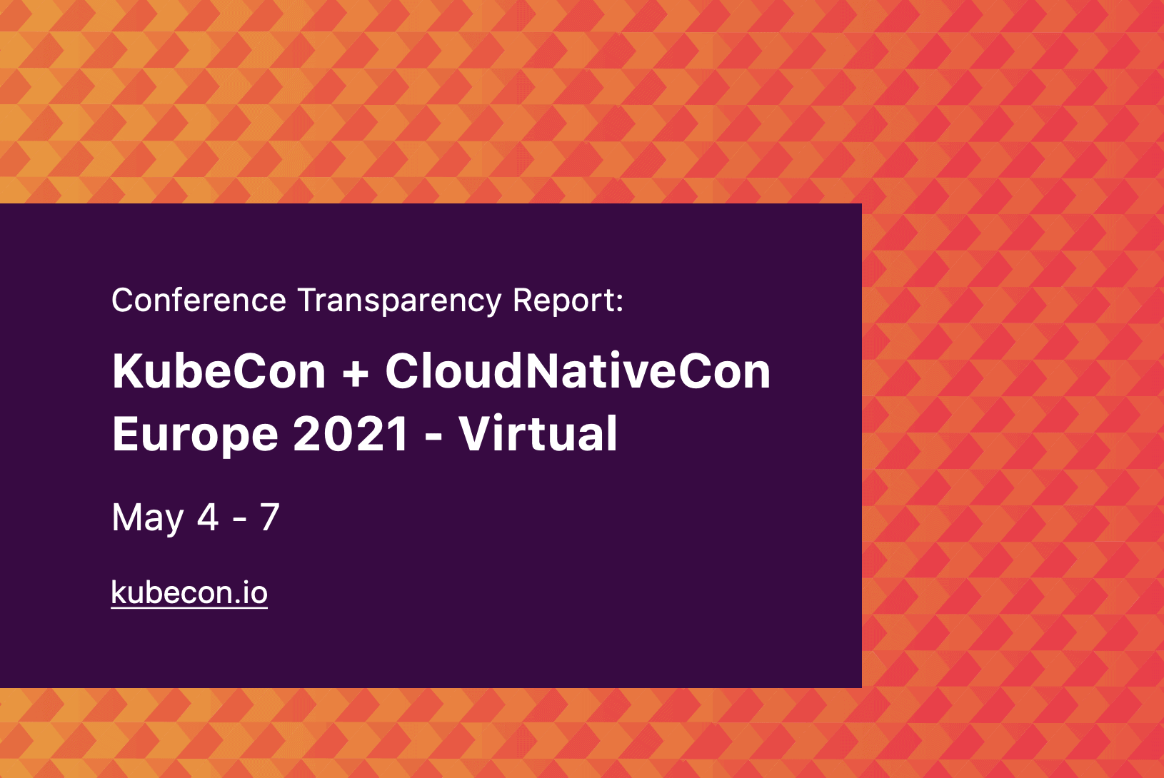 Kubecon Cloudnativecon Europe 2021 Cncf