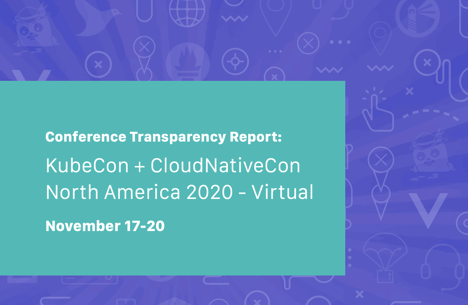 KubeCon + CloudNativeCon North America 2020 | CNCF