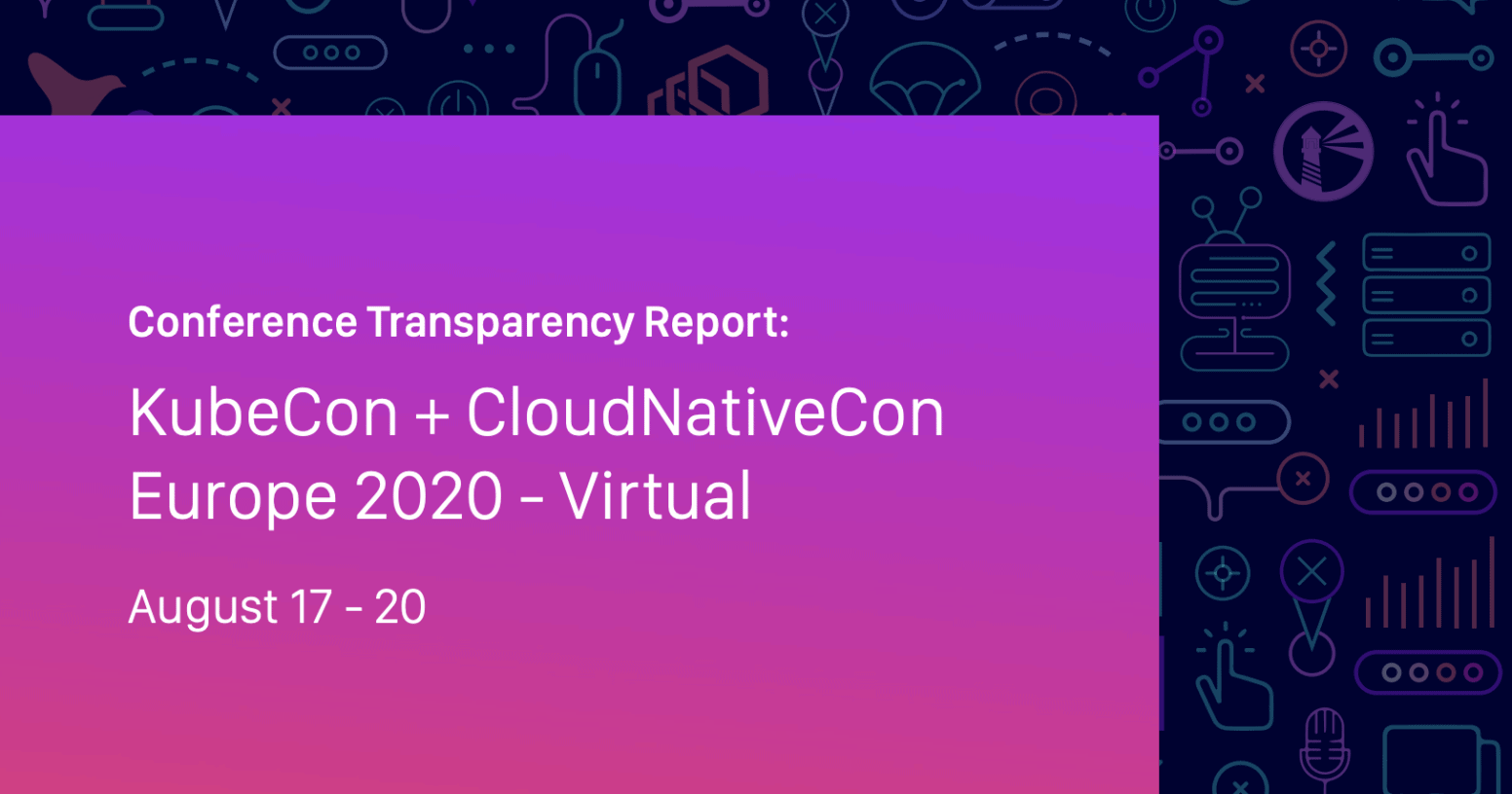 KubeCon + CloudNativeCon Europe 2020 | CNCF