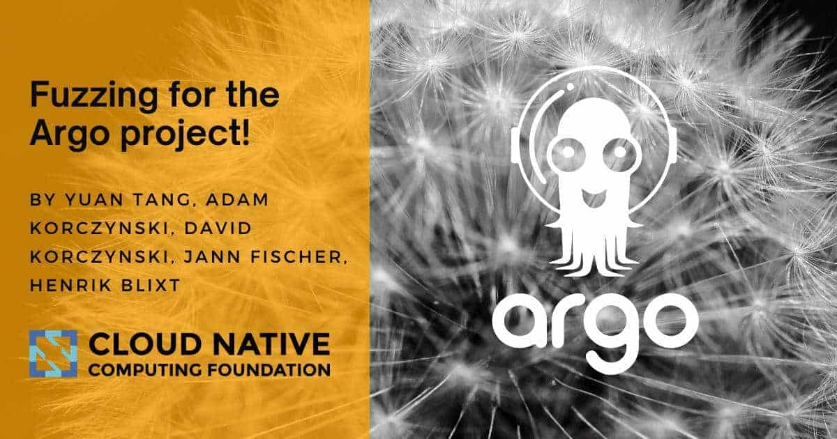 Argo security automation with OSS-Fuzz | CNCF