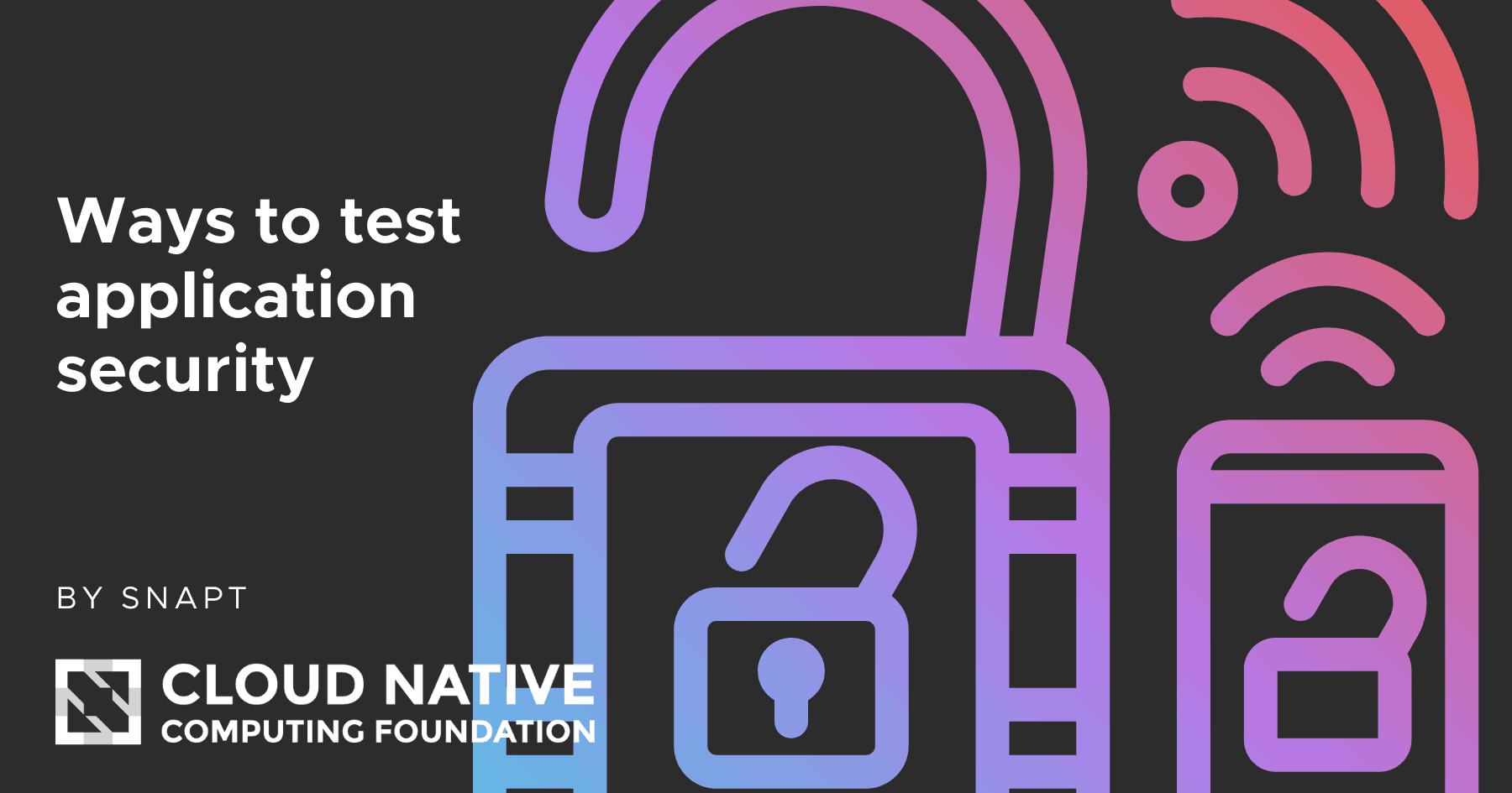 How to test application security | CNCF