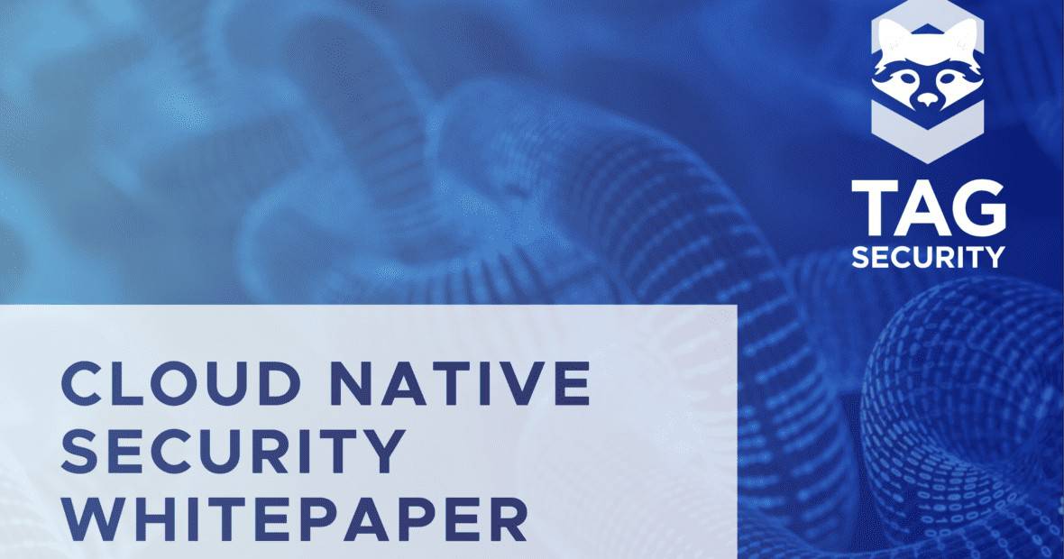Cloud Native Security Whitepaper | Cloud Native Computing Foundation