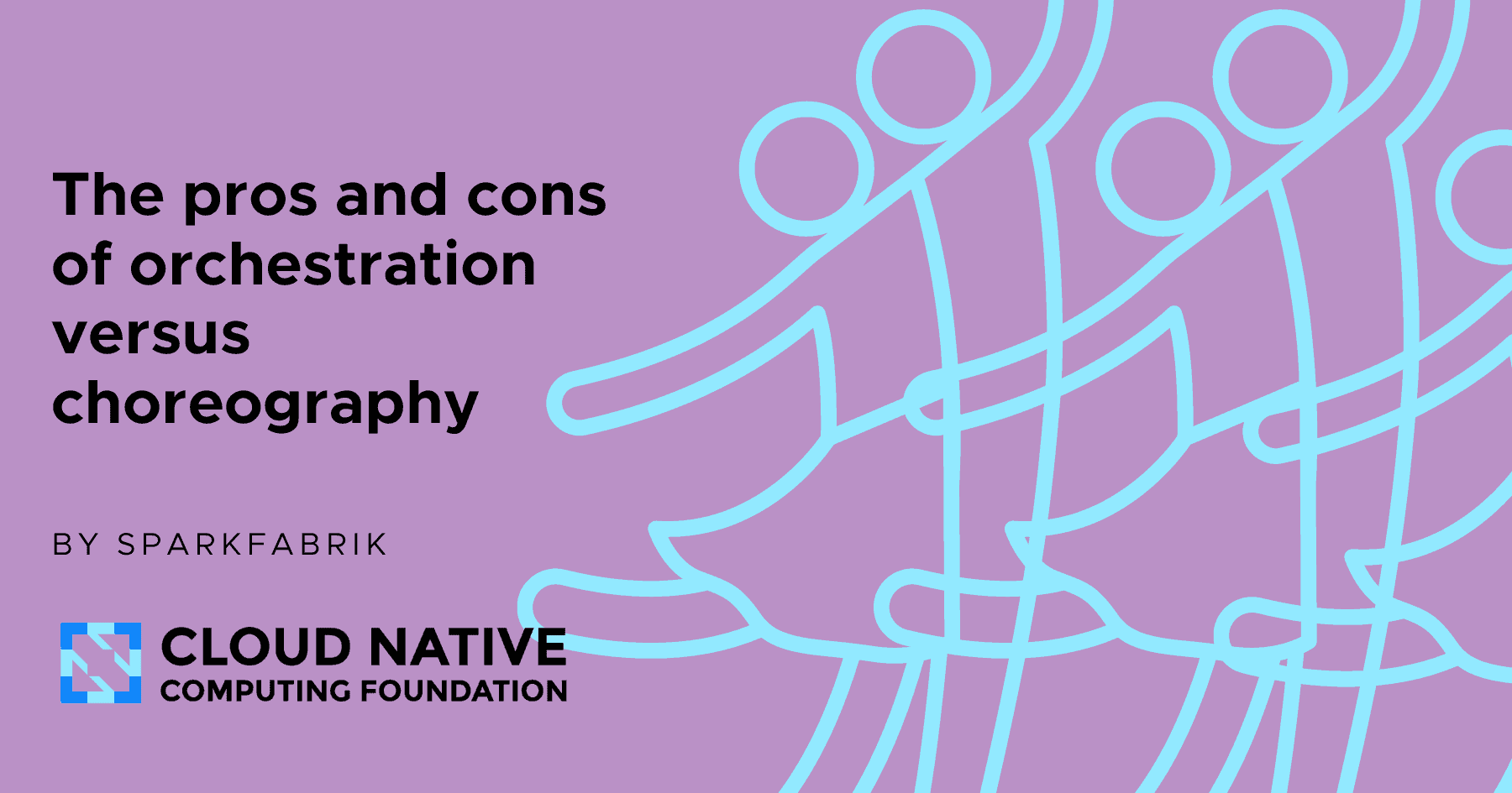 Orchestration versus choreography, which one should you use? The pros ...