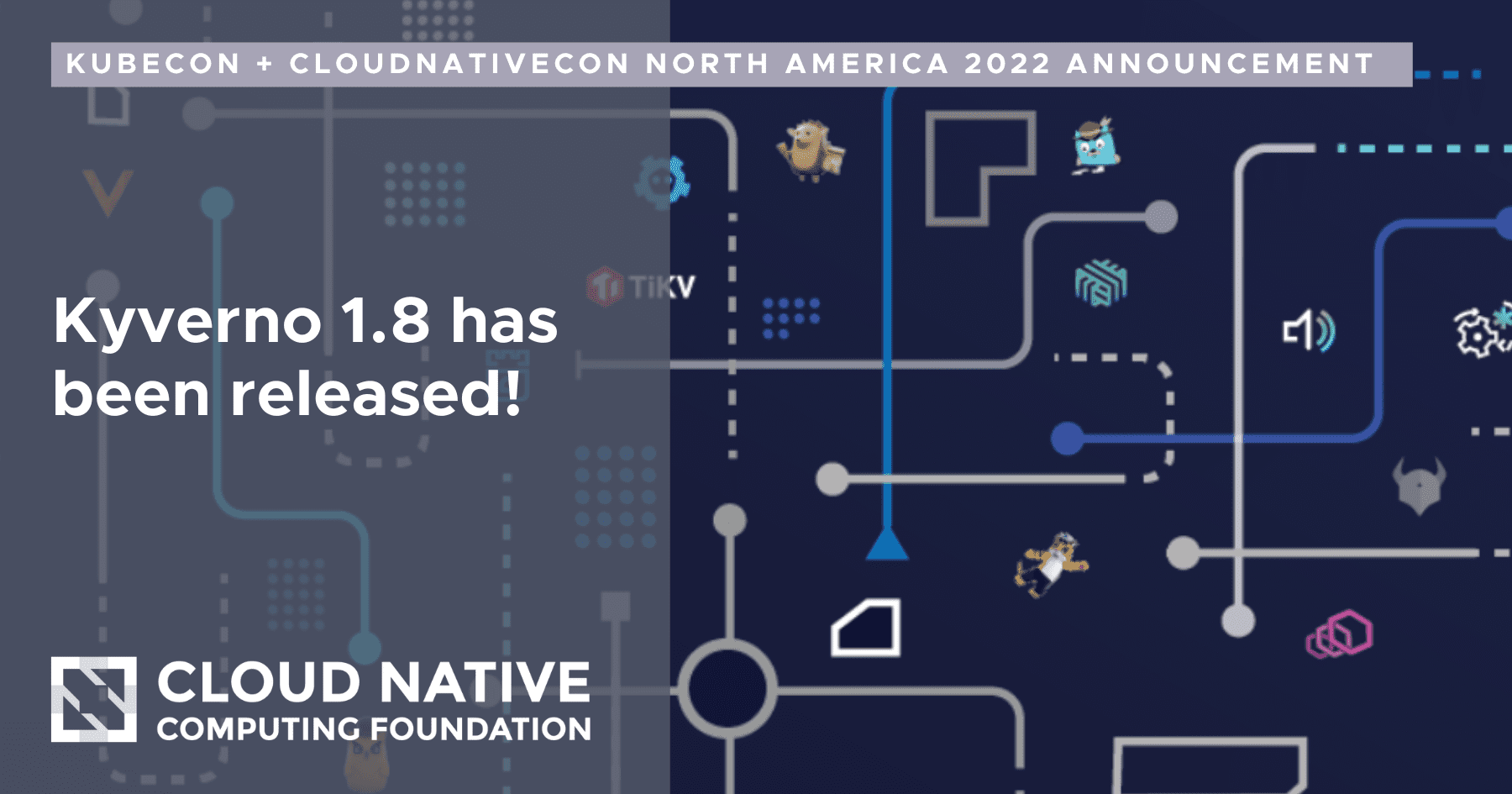 Kyverno 1.8 released | CNCF