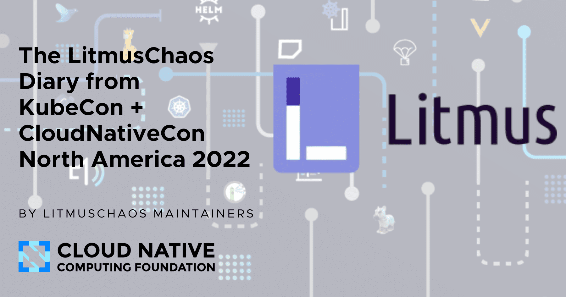 Litmus | Cloud Native Computing Foundation