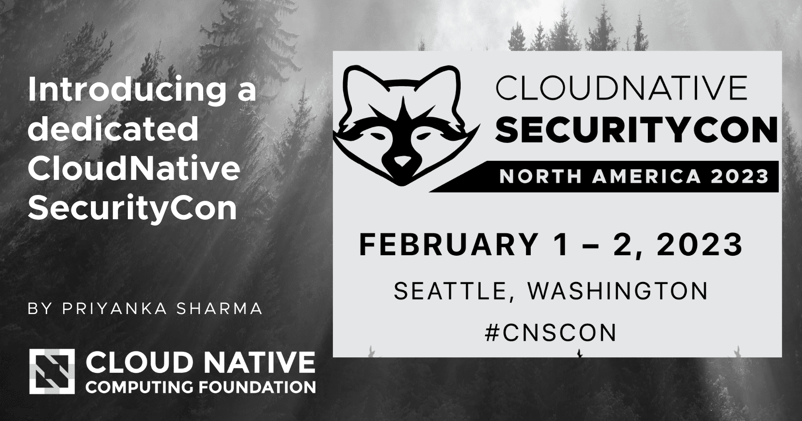 Introducing A Dedicated Cloudnativesecuritycon Cloud Native Computing Foundation Open Source 