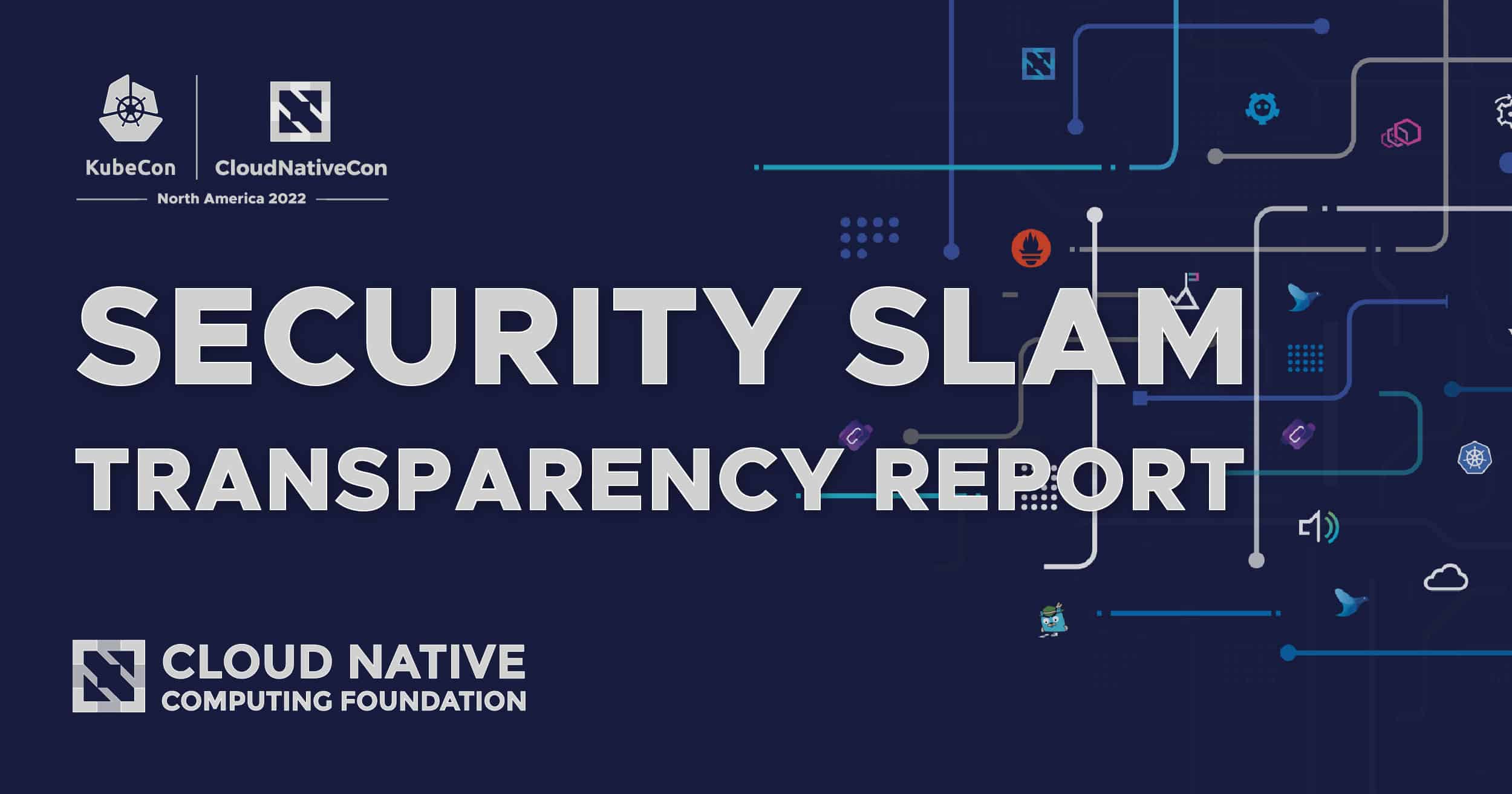 Security Slam North America 2022 | CNCF