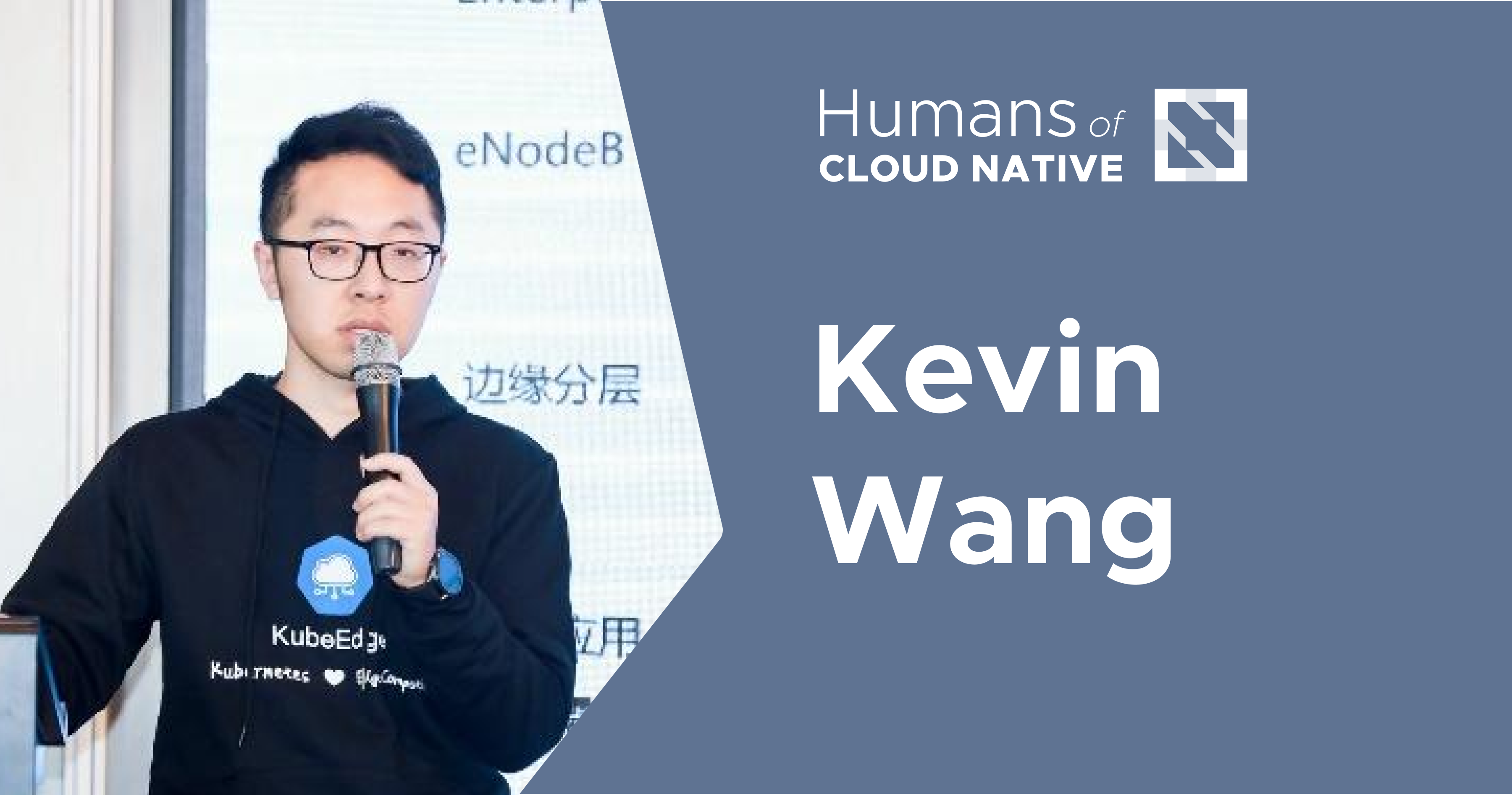 Kevin Wang – From co-founding projects to leading Cloud Native Days China | CNCF