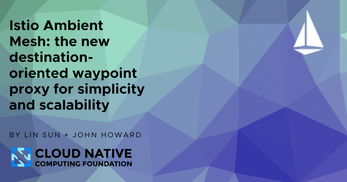 Istio | Cloud Native Computing Foundation