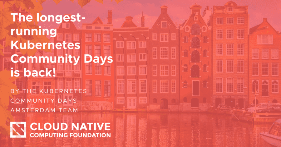 Kubernetes Community Days Cloud Native Computing Foundation