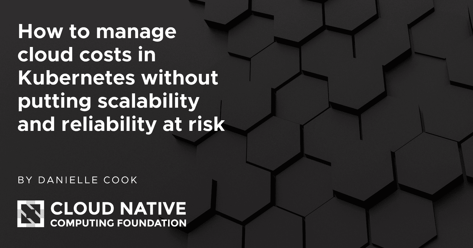 4 Ways To Improve Long Term Kubernetes Capacity And Cloud Costs In Kubernetes Cncf