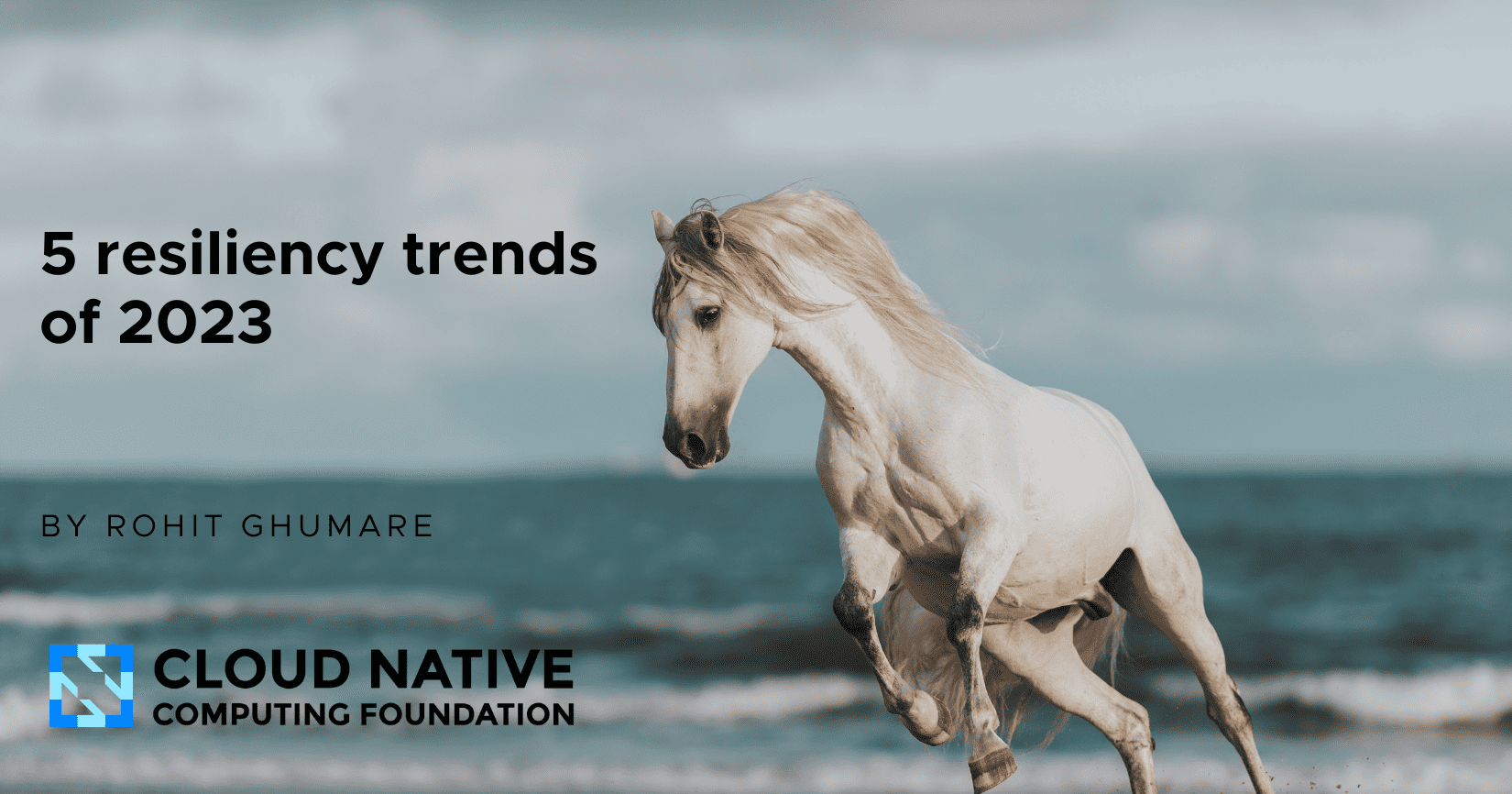 Top 5 resiliency trends of 2023 | CNCF