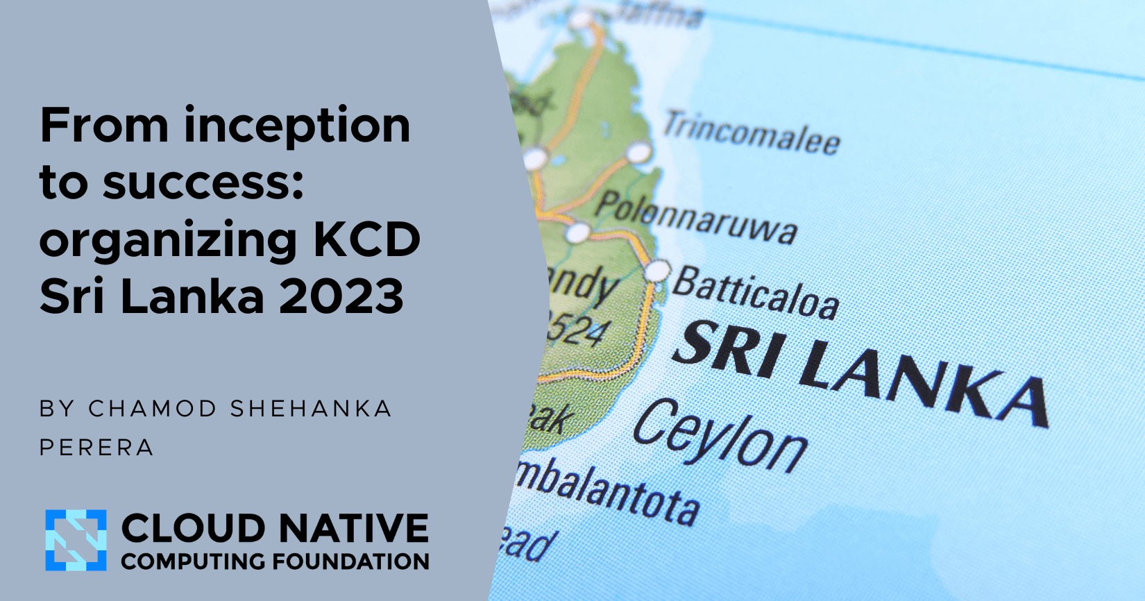 From inception to success: organizing KCD Sri Lanka 2023 | CNCF