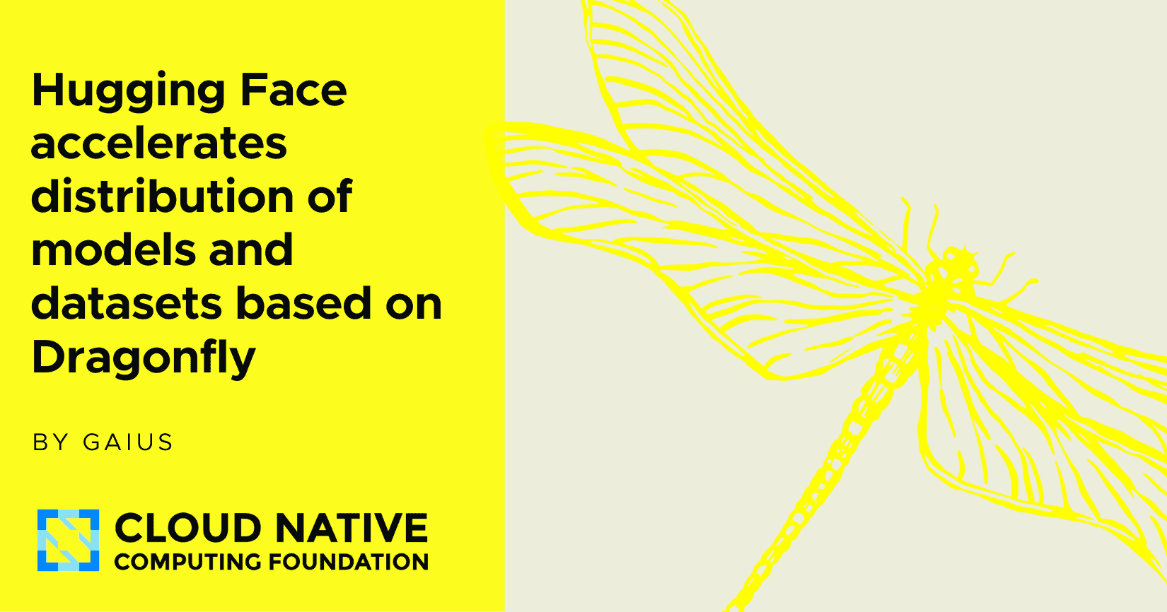 Hugging Face Accelerates Distribution Of Models And Datasets Based On Dragonfly Cncf
