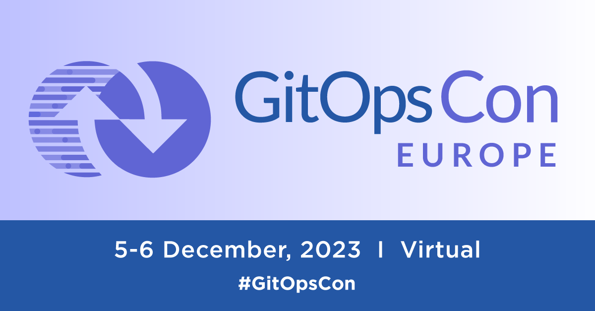 GitOpsCon Europe 2023 | CNCF
