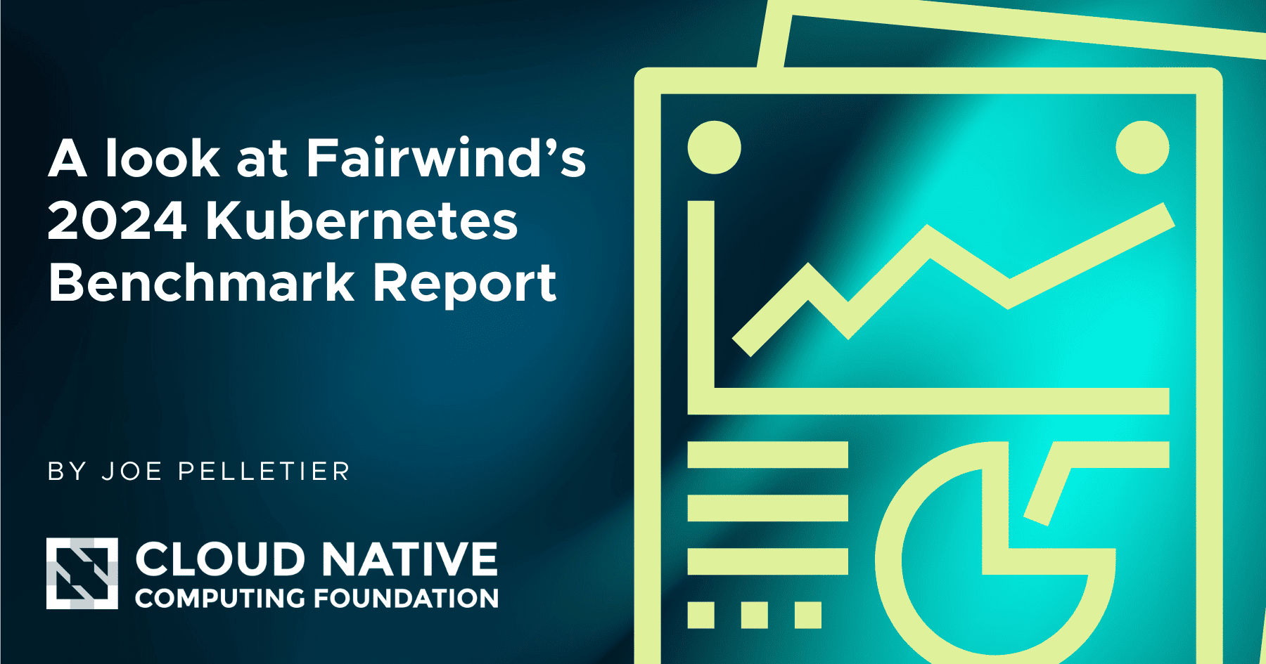 2024 Kubernetes Benchmark Report The Latest Analysis Of Kubernetes Workloads Cncf