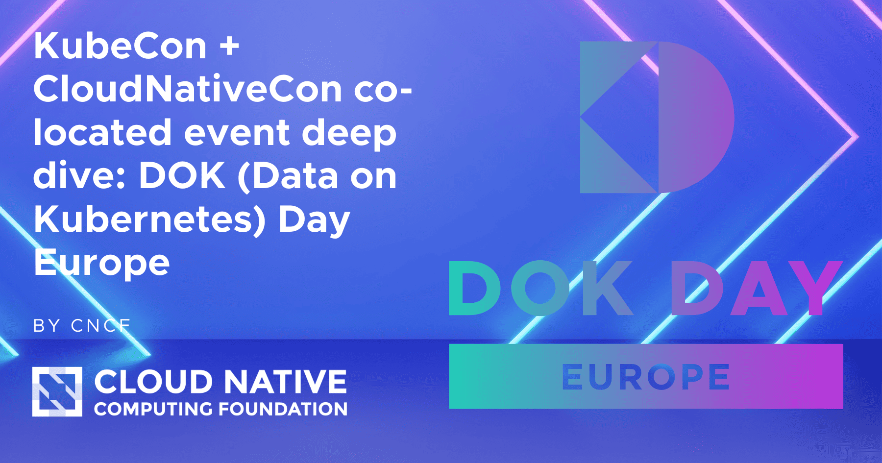 Kubecon Cloudnativecon Co Located Event Deep Dive Dok Data On Kubernetes Day Europe Cncf