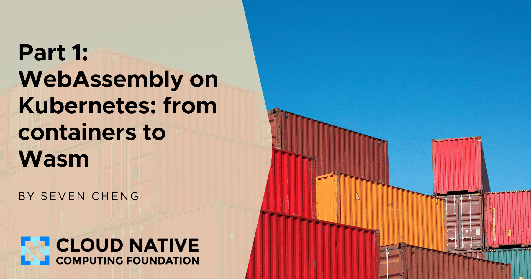 Webassembly On Kubernetes From Containers To Wasm Part 01 Cncf