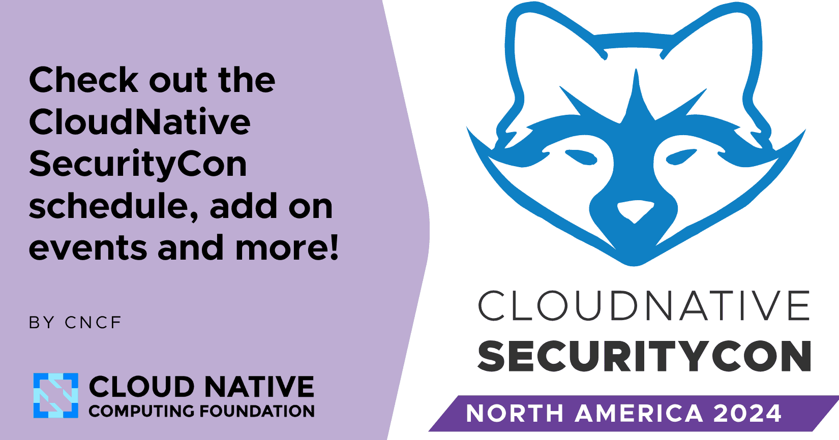 Get the first look at CloudNativeSecurityCon North America 2024’s schedule, add-on events, and ...