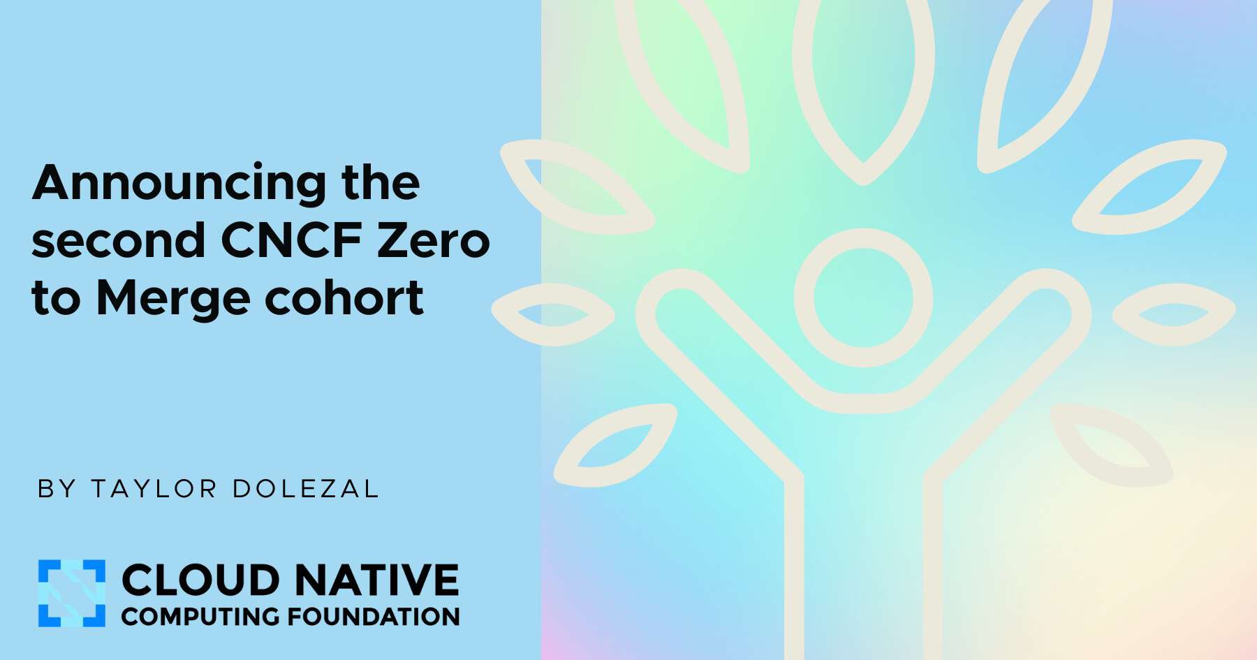 CNCF announces the second Zero to Merge cohort | CNCF