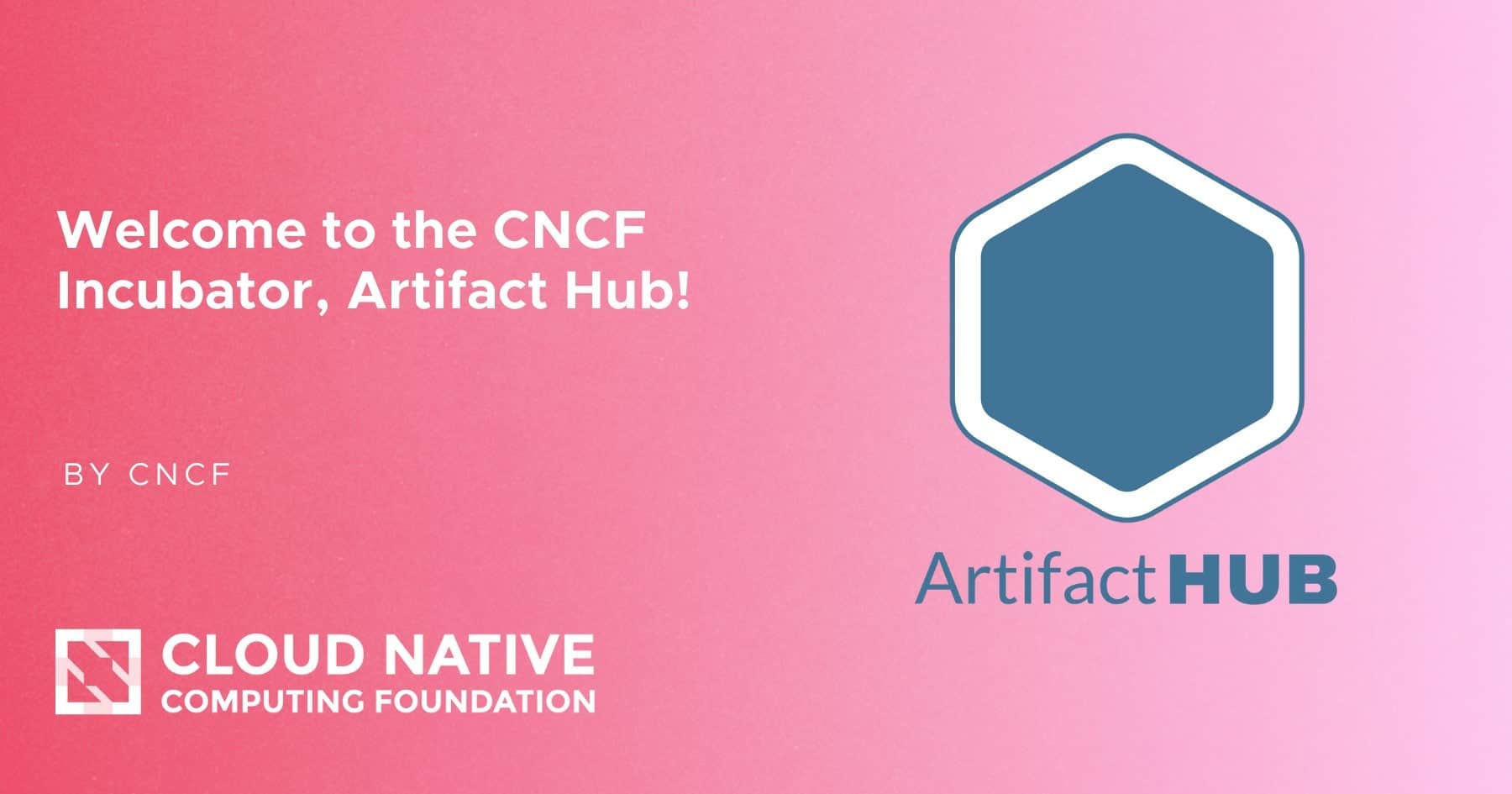 Artifact Hub Becomes A Cncf Incubating Project Cncf