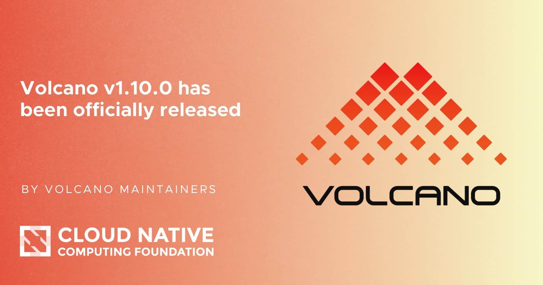Volcano v1.10.0 officially released, 10 features to improve the unified scheduling and fine ...
