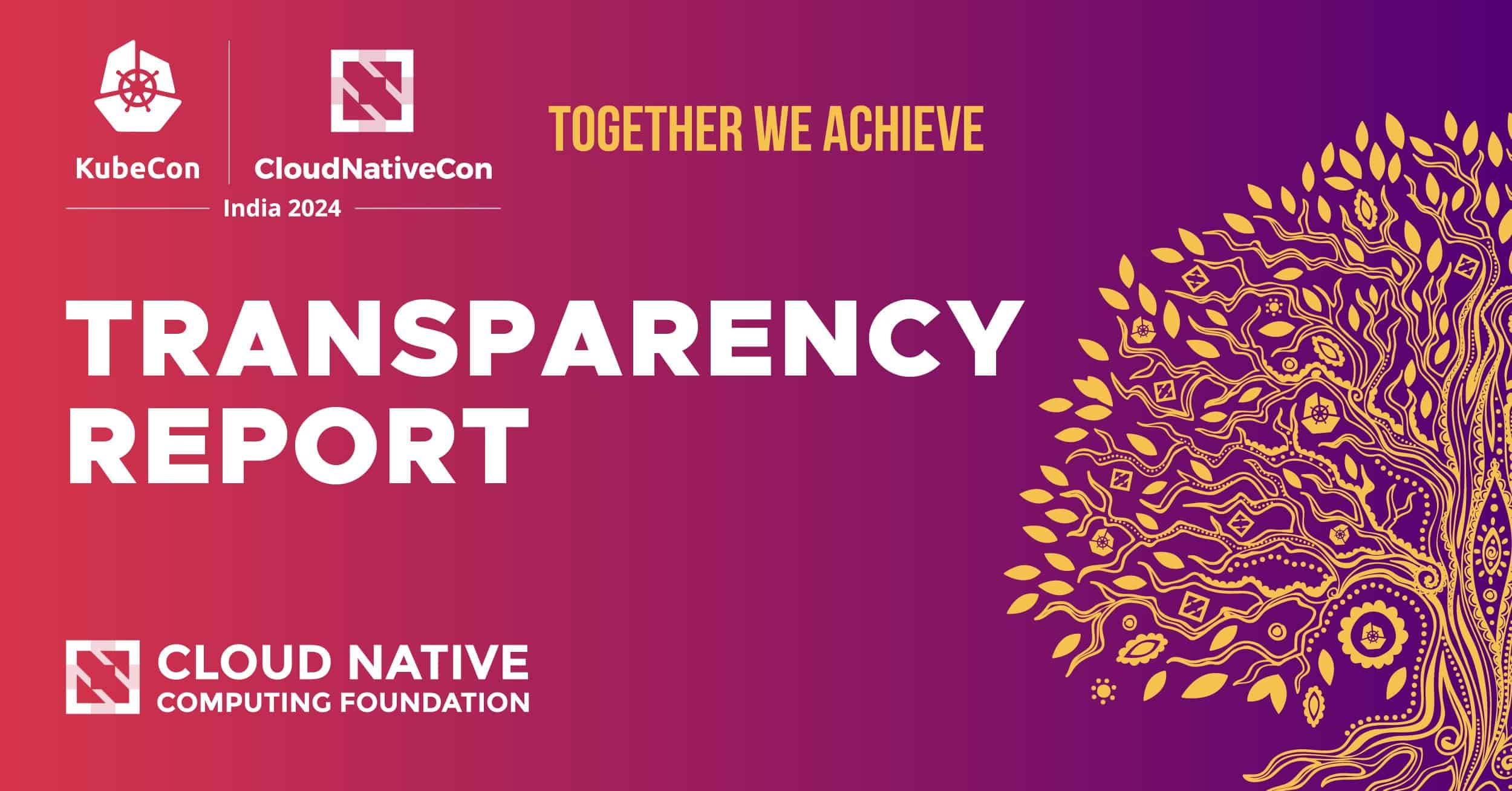 KubeCon + CloudNativeCon India 2024 | CNCF